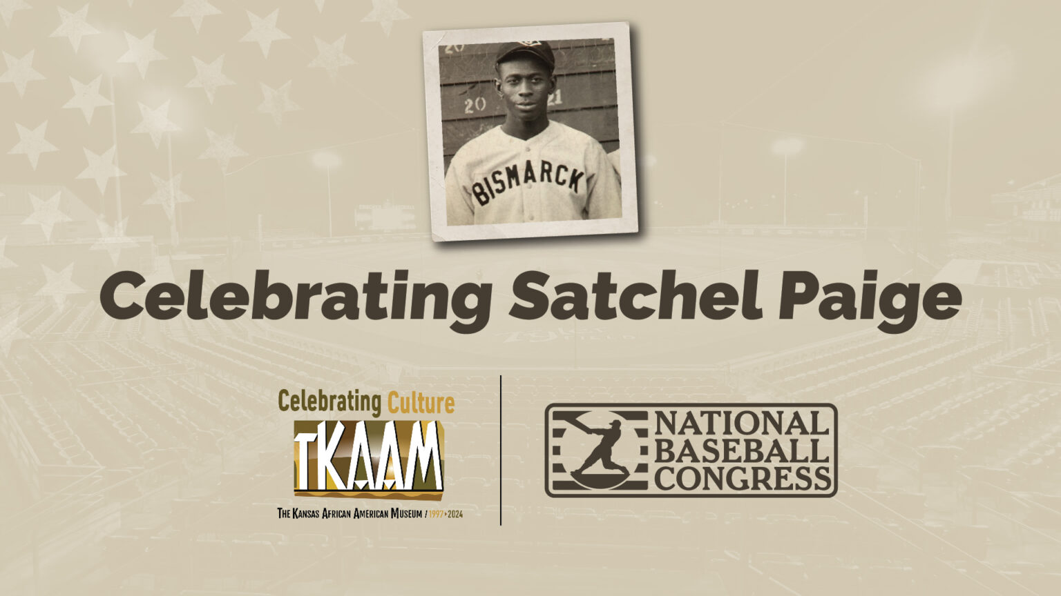 NBC World Series & TKAAM Partner to Celebrate Satchel Paige - National ...